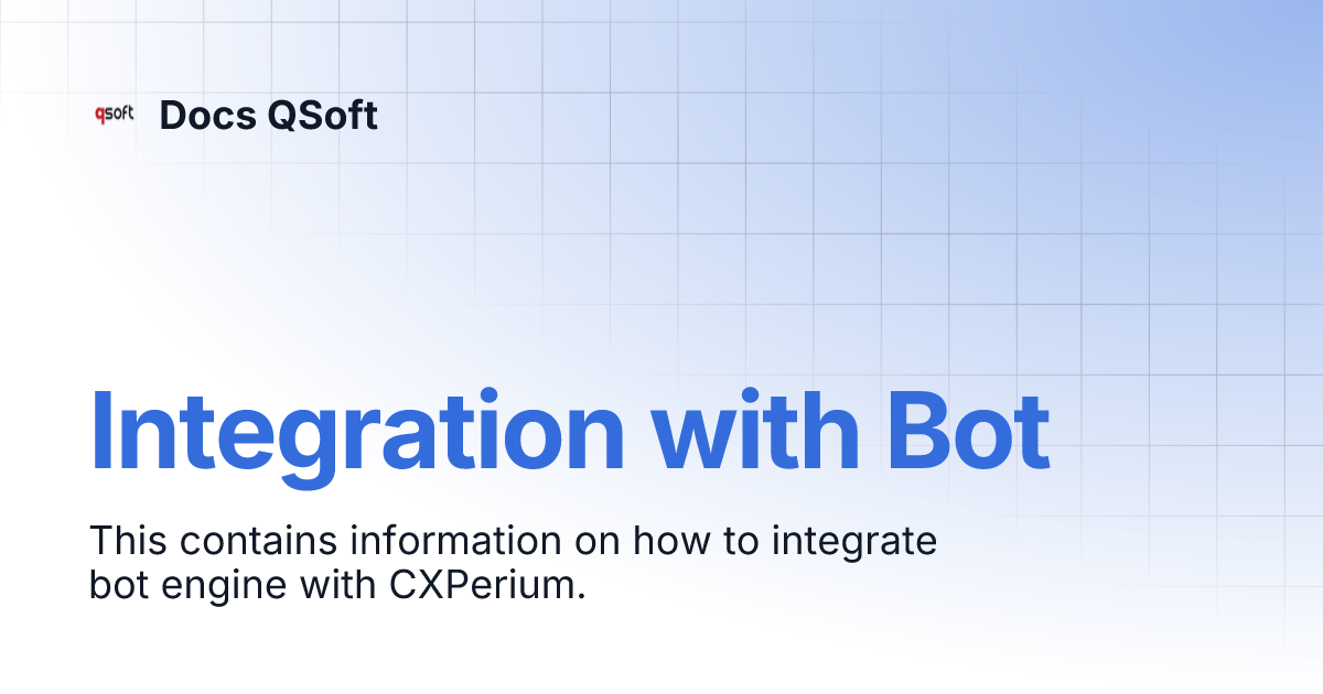 Integration with Bot | Docs QSoft